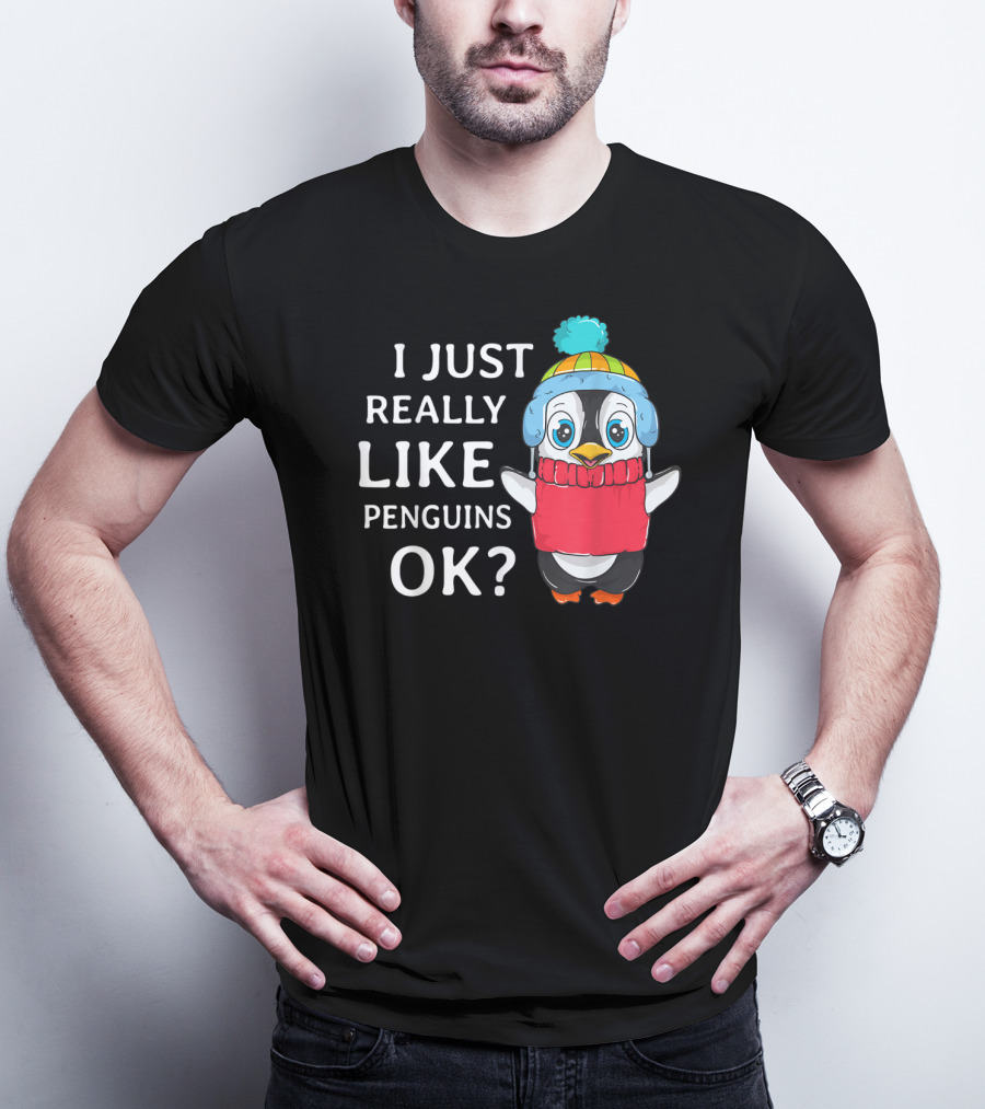 I Just Really Like Penguins Ok Cute Penguin In Winter Hat And Scarf T-Shirt