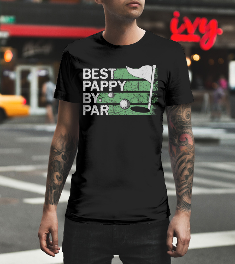 Best Pappy By Par Golf Flag And Ball T-Shirt