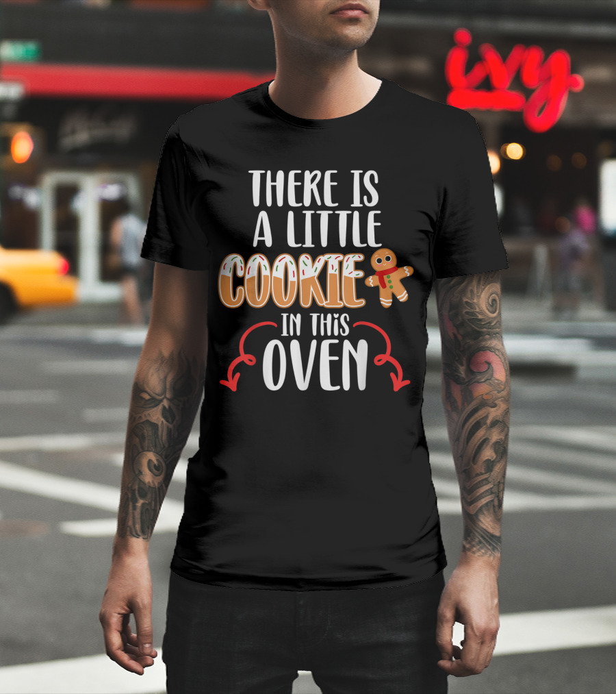 There Is A Little Cookie In This Oven Matching Couple Christmas Pregnancy Announcement T-Shirt