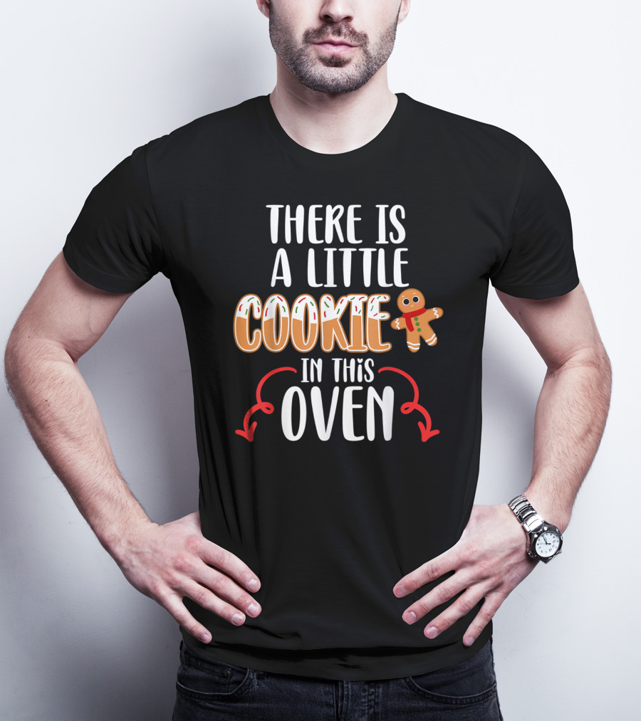 There Is A Little Cookie In This Oven Matching Couple Christmas Pregnancy Announcement T-Shirt