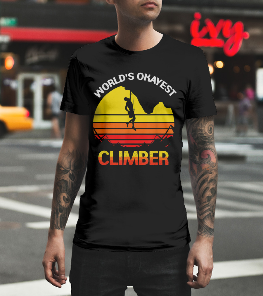 World's Okayest Climber Rock Climbing Sunset T-Shirt