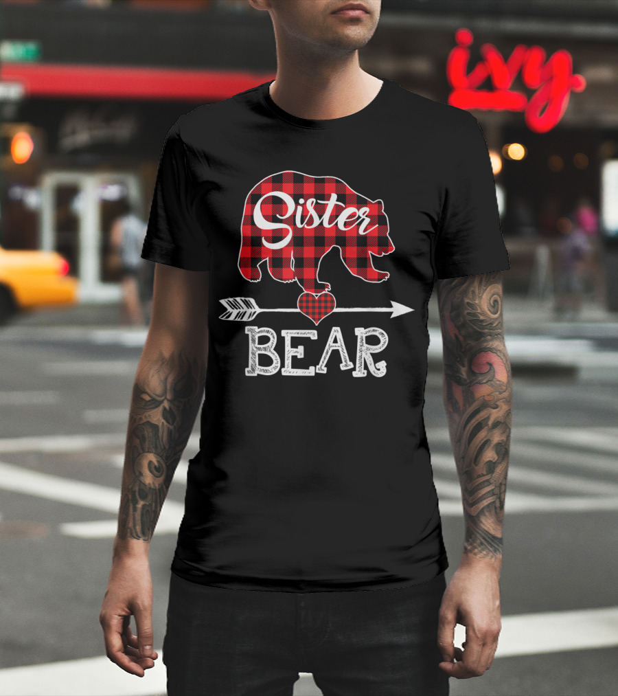 Sister Bear Christmas Red Plaid Buffalo Arrow Heart T-Shirt