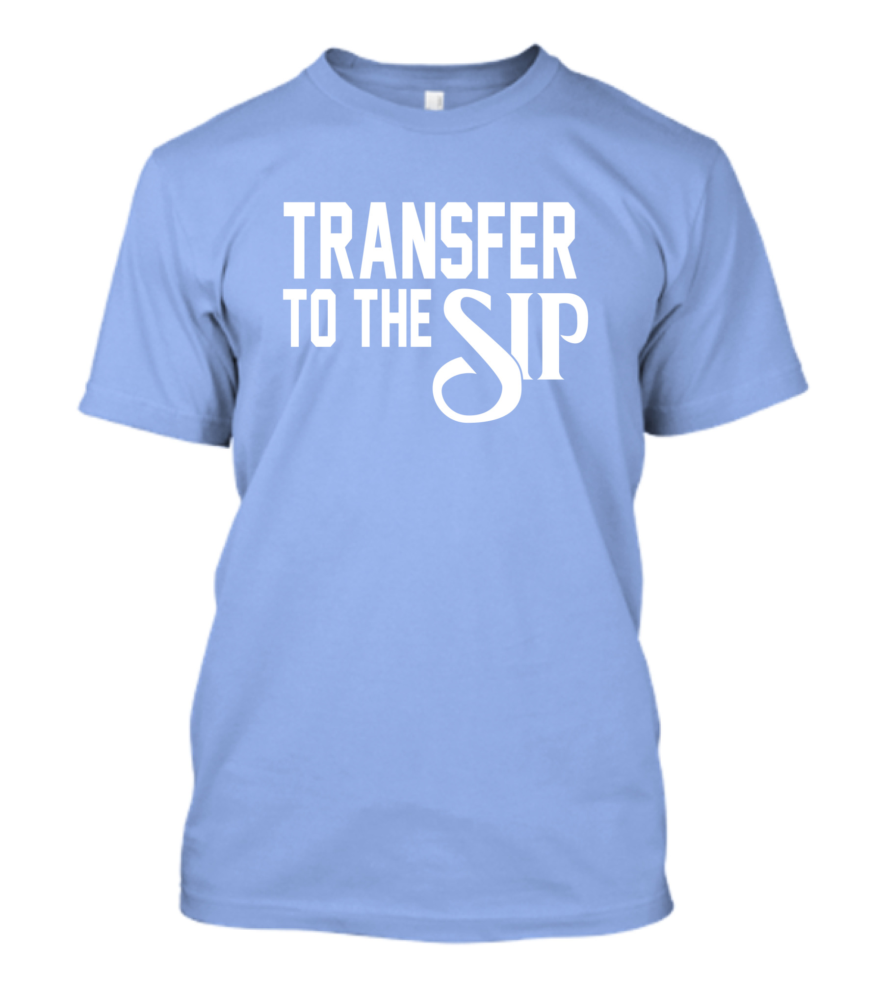 Ole Miss Transfer To The Sip T-Shirt