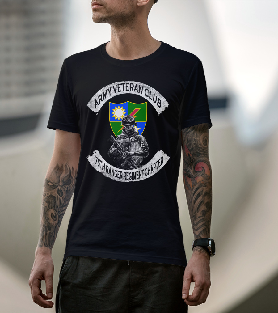 Army Veteran Club 75Th Ranger Regiment Chapter T-Shirt