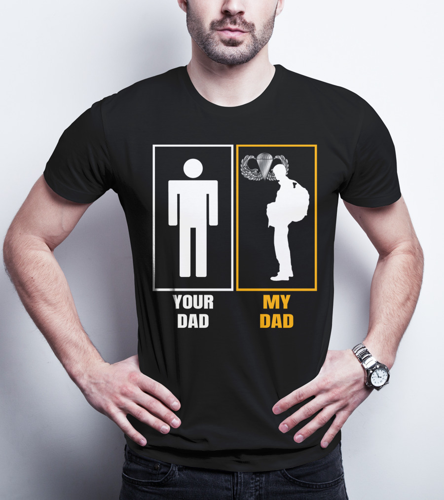 Your Dad My Dad Paratrooper Silhouette T-Shirt