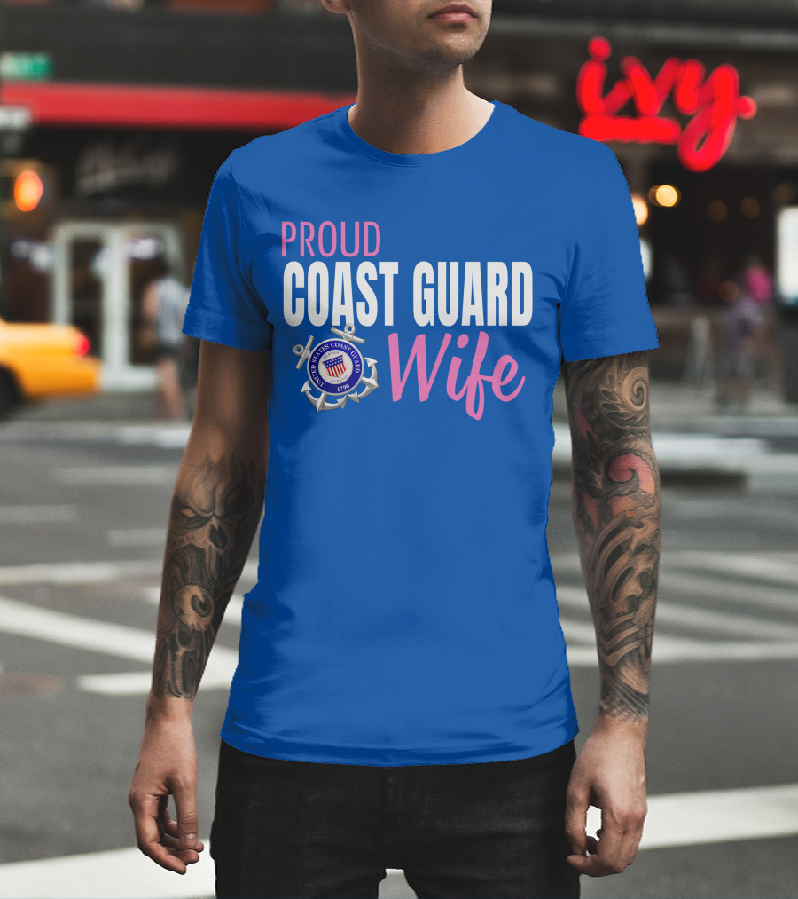 Proud Coast Guard Wife United States Coast Guard Emblem 1790 T-Shirt