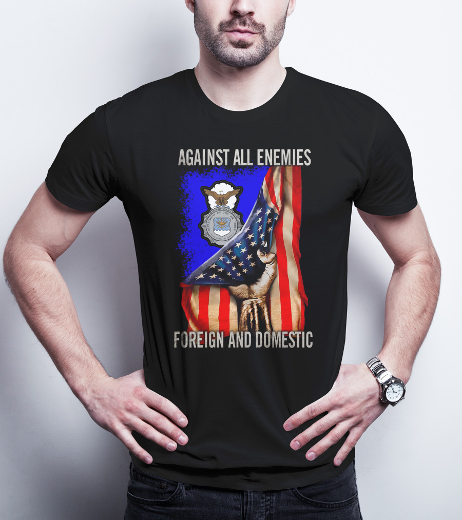 Against All Enemies Foreign And Domestic United States Air Force Defenders T-Shirt