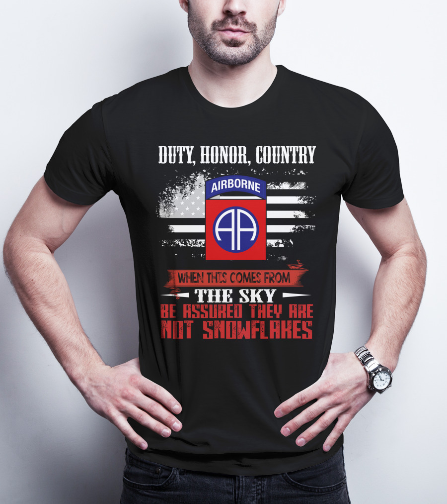 Duty Honor Country Airborne Not Snowflakes T-Shirt