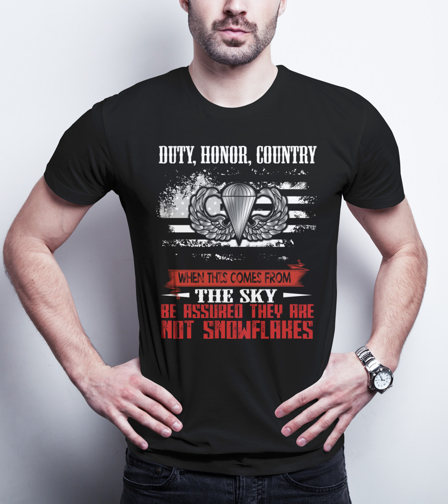 Duty Honor Country Paratrooper Sky Assurance Not Snowflakes T-Shirt