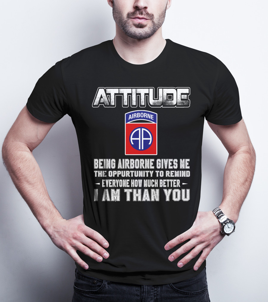 Attitude Airborne Opportunity Reminder T-Shirt