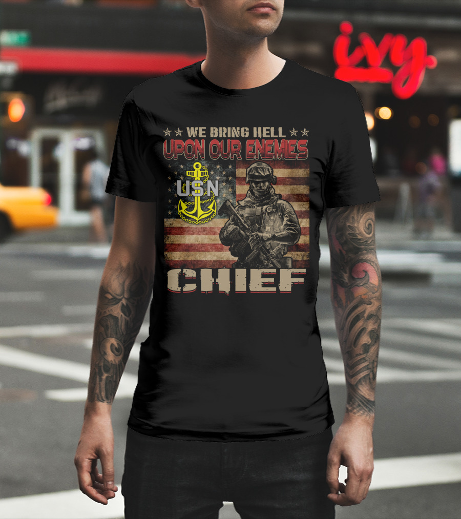 We Bring Hell Upon Our Enemies Usn Chief T-Shirt