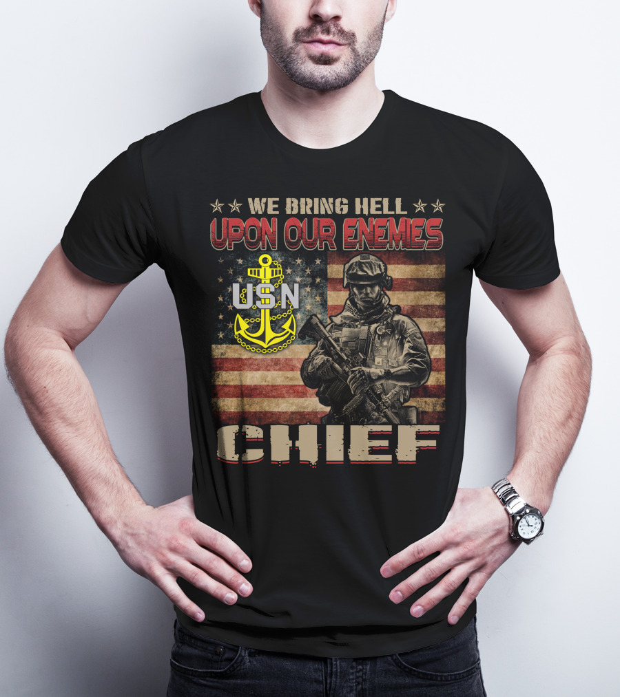 We Bring Hell Upon Our Enemies Usn Chief T-Shirt