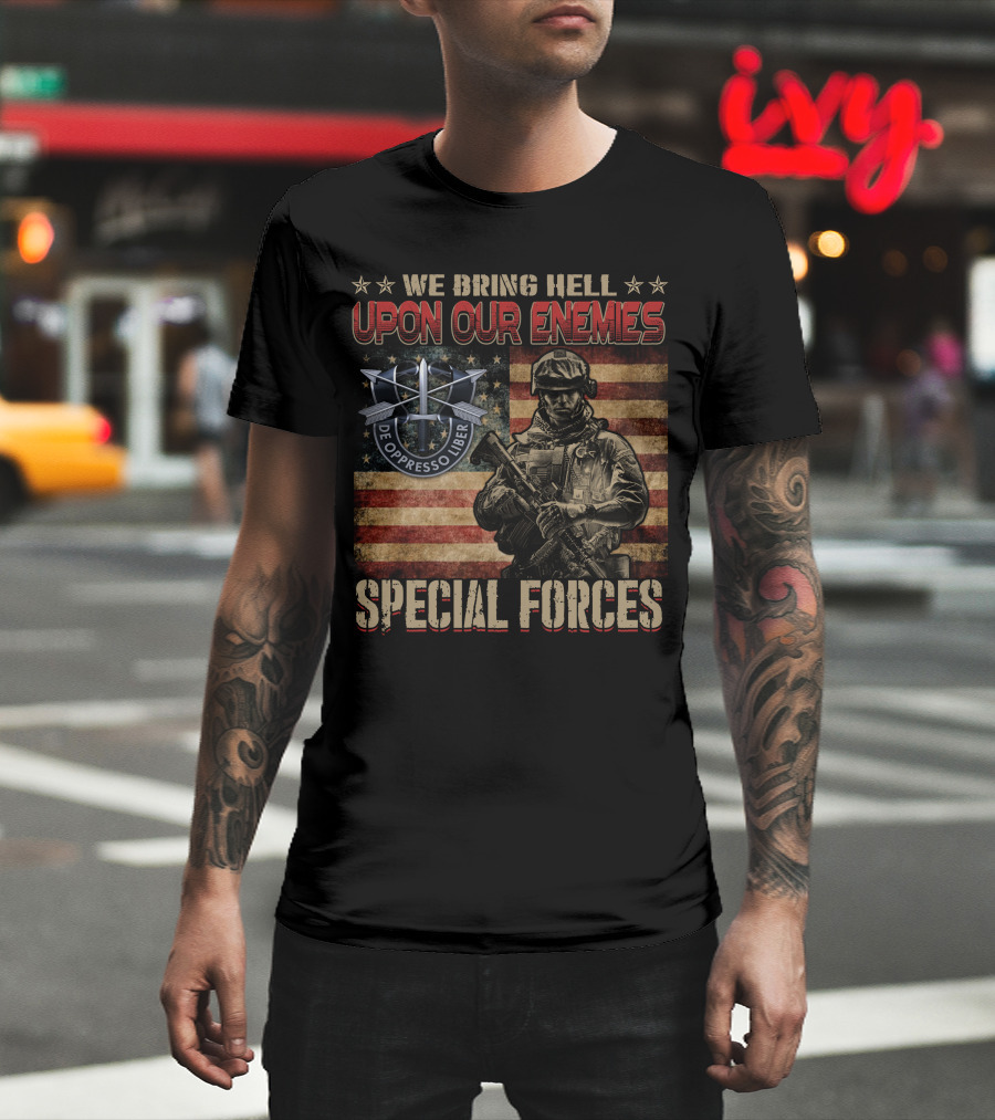 We Bring Hell Upon Our Enemies Special Forces De Oppresso Liber T-Shirt