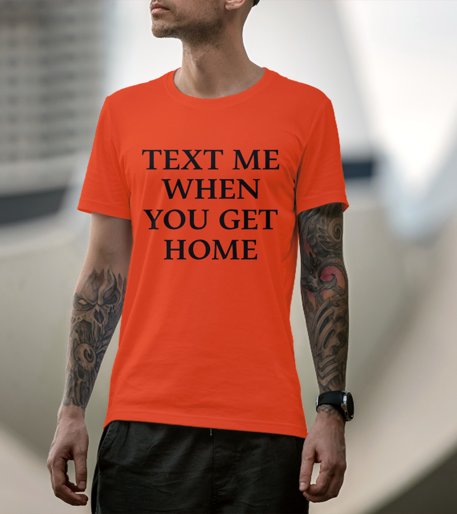 Lonely Ghost Text Me When You Get Home T-Shirt
