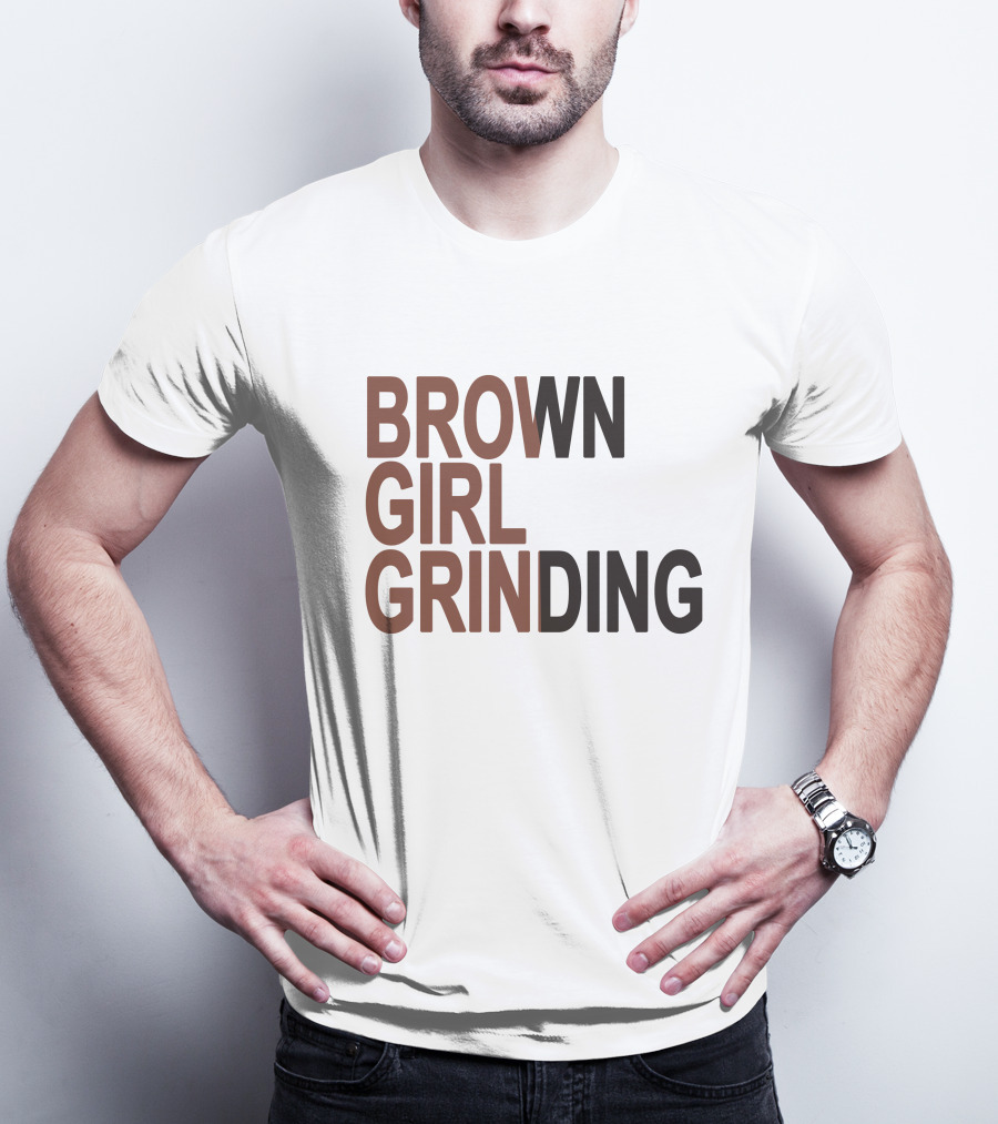 Brown Girl Grinding Sznofsolo Merch T-Shirt