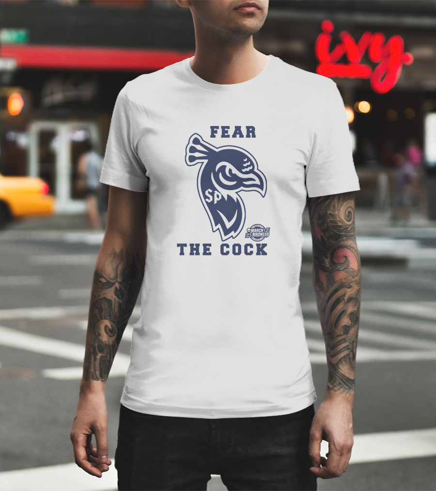 Fear The Cock SP Saint Peter's Peacocks March Madness NCAA Elite 8 T-Shirt