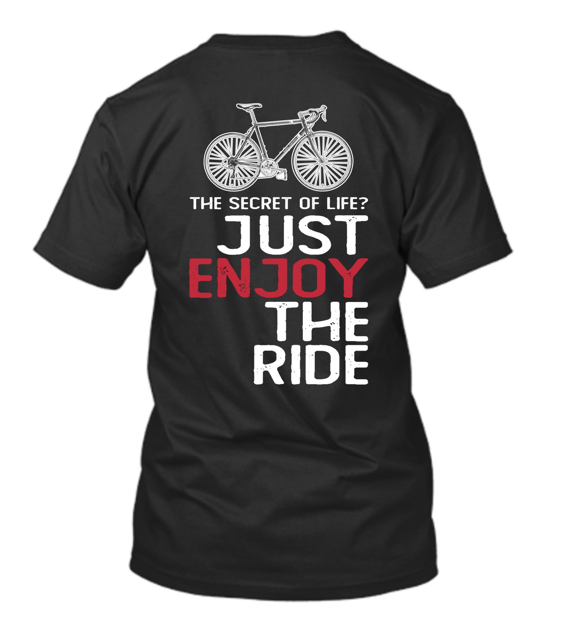 The Secret Of Life? Just Enjoy The Ride Eddy Merckx Bicycles T-Shirt