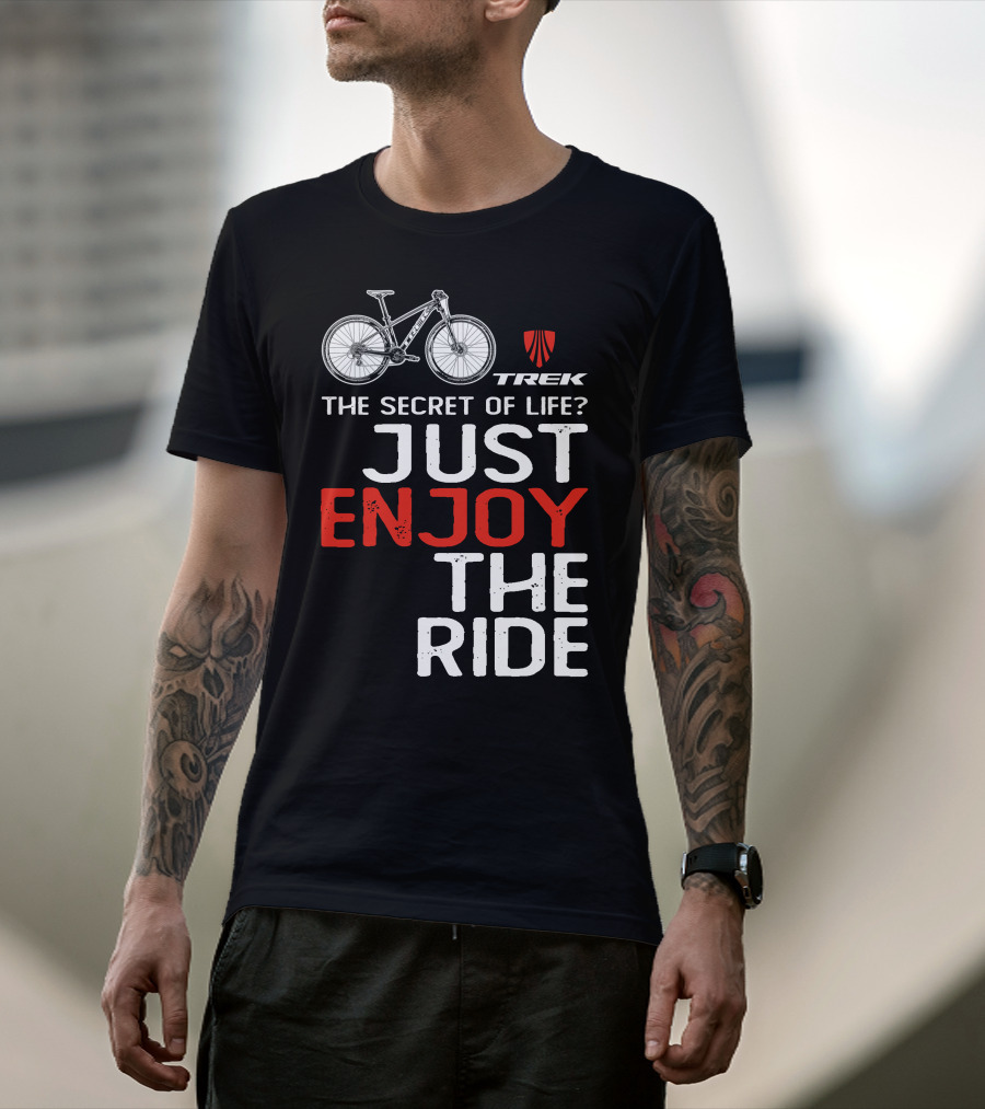 Trek Marlin The Secret Of Life Enjoy The Ride T-Shirt