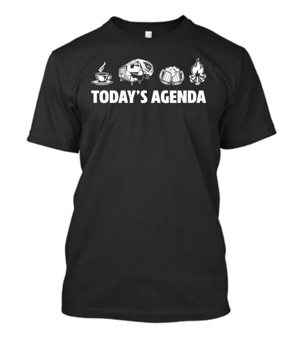 Today's Agenda Coffee Camper Beer Campfire Eclipse Attitude 3322SAG T-Shirt