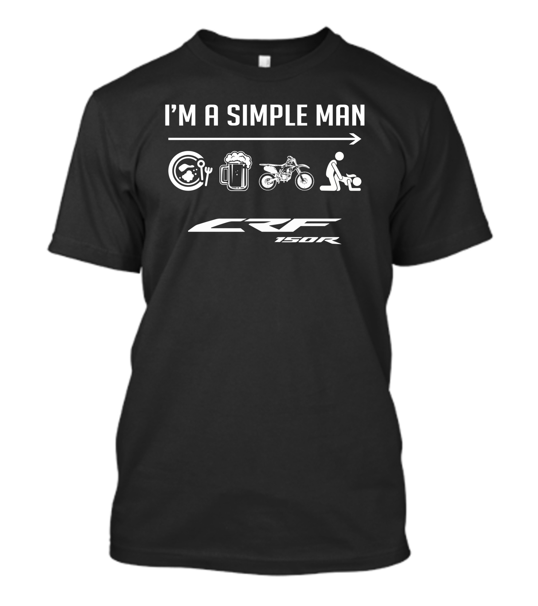 I'm A Simple Man CRF 150R Eating Beer Dirtbike Mowing T-Shirt