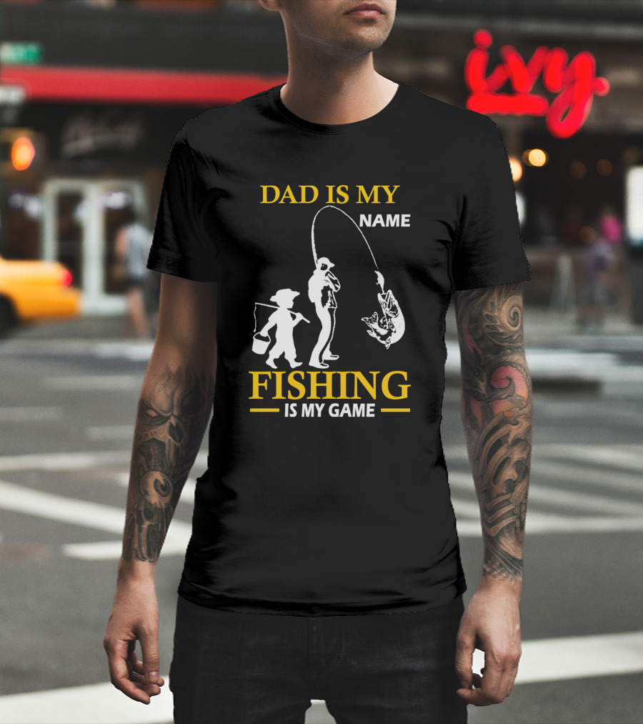 Dad Is My Name Fishing Is My Game White Silhouette Fisherman And Child With Catch T-Shirt