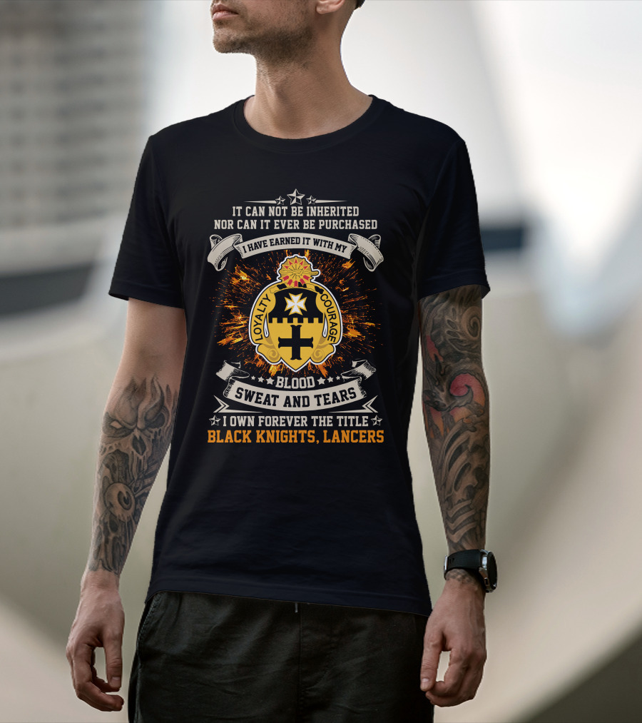5th Cavalry Regiment Black Knights Lancers Loyalty Courage Blood Sweat And Tears T-Shirt