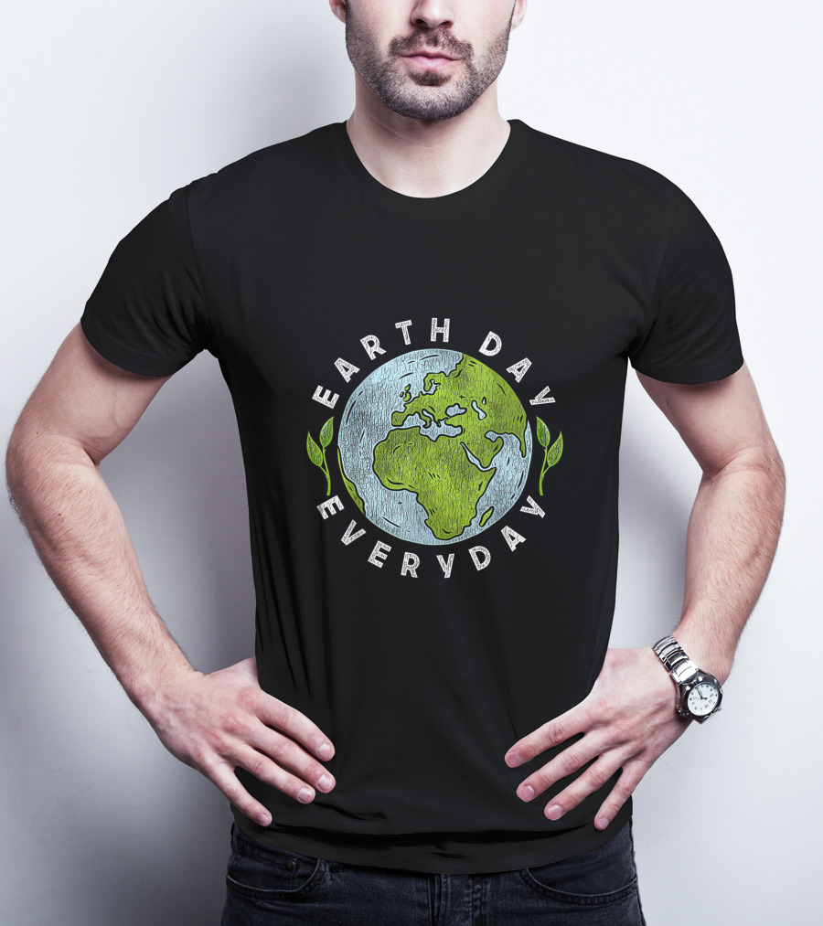Earth Day Everyday Globe And Leaves T-Shirt