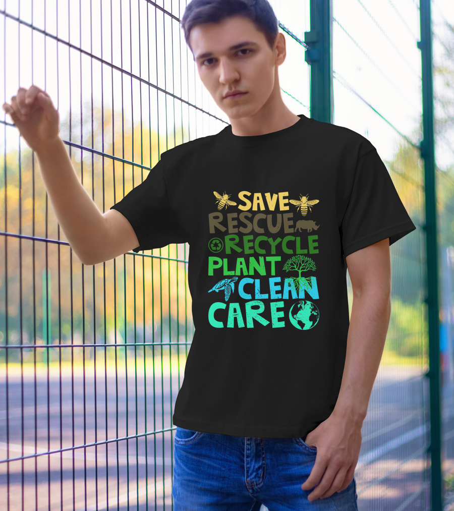 Save Bees Rescue Animals Recycle Plant Clean Care Earth Day T-Shirt