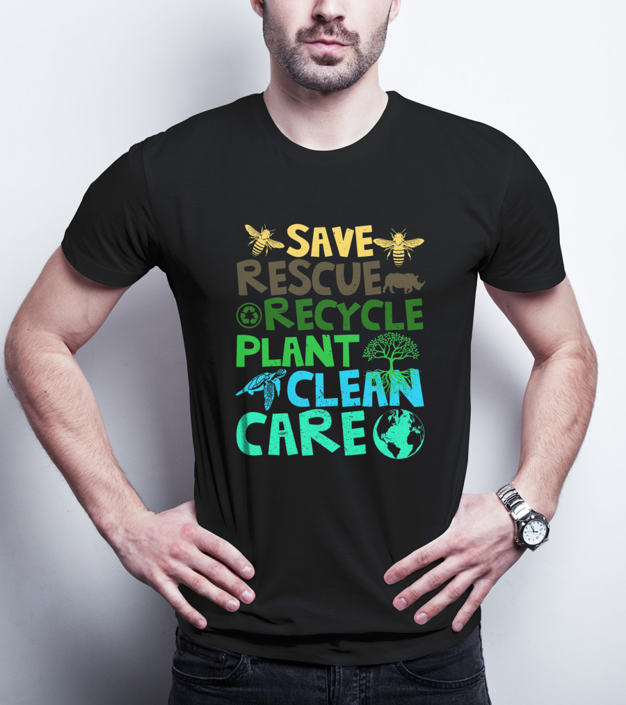 Save Bees Rescue Animals Recycle Plant Clean Care Earth Day T-Shirt