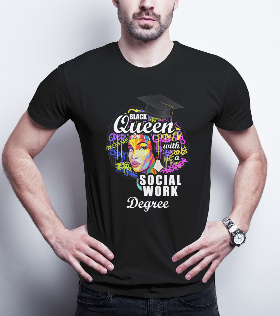Black Queen Social Work Degree With Graduation Cap And Colorful Abstract T-Shirt