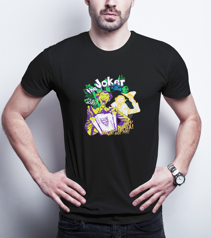 The Joker It's All A Joke Ha Ha Ha T-Shirt