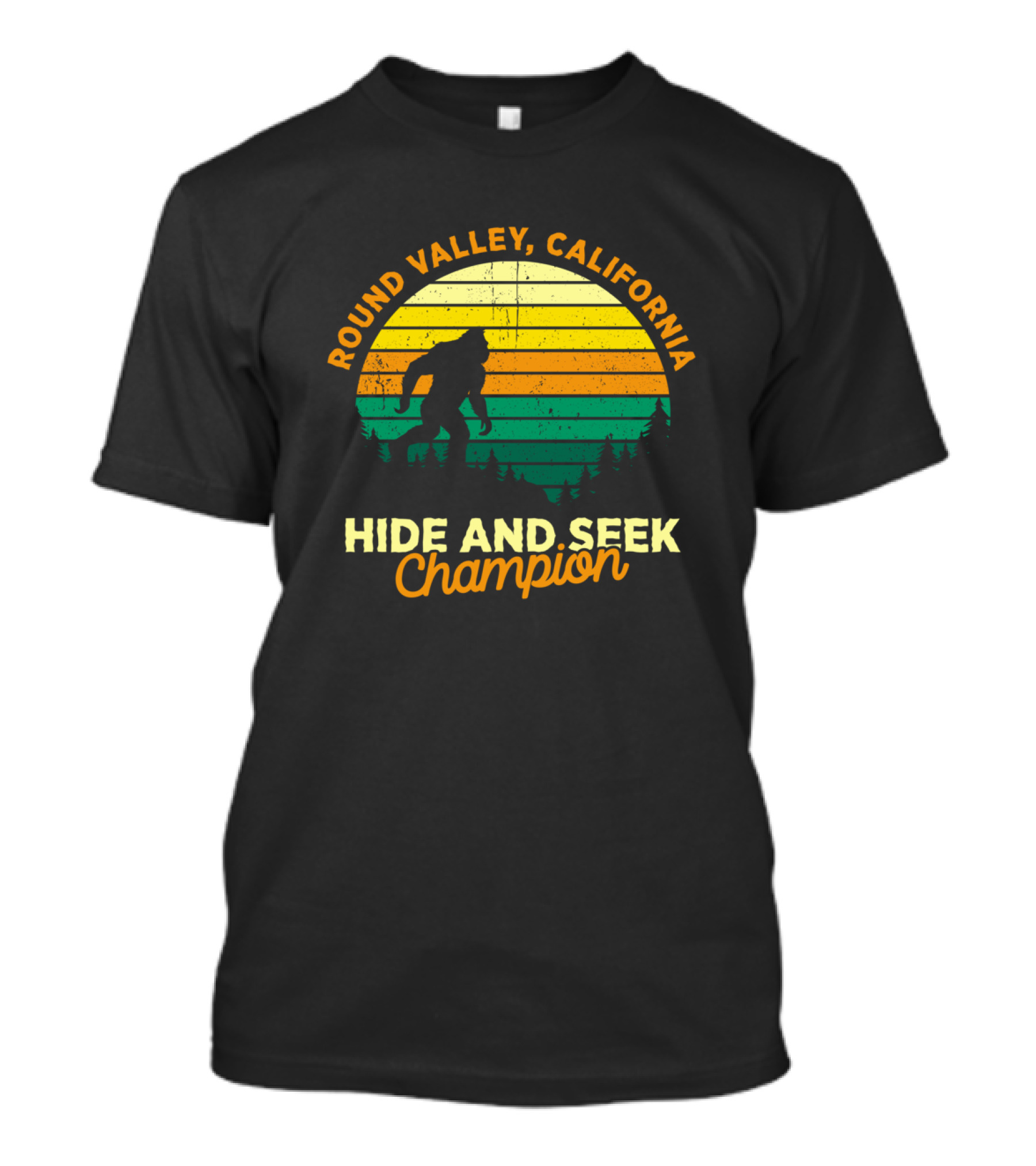 Round Valley California Bigfoot Hide And Seek Champion Retro T-Shirt