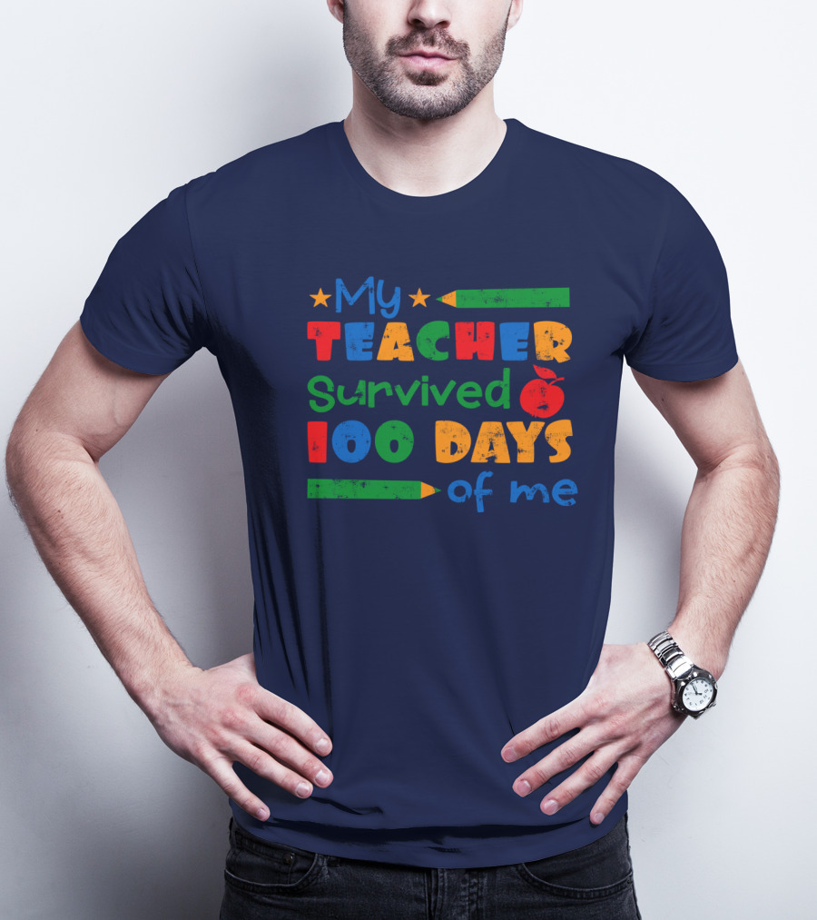 My Teacher Survived 100 Days Of Me Colorful Pencils And Apple Stars T-Shirt