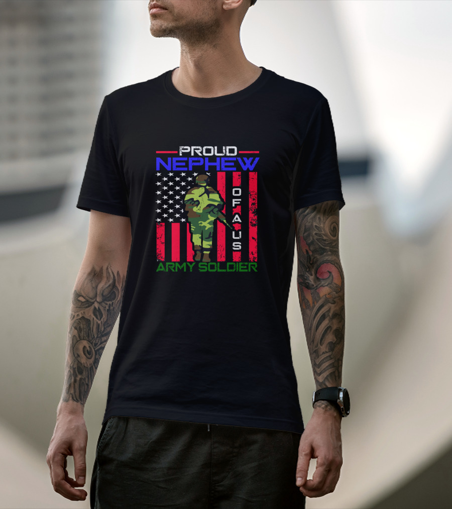 Proud Nephew Of A US Army Soldier American Flag Background T-Shirt