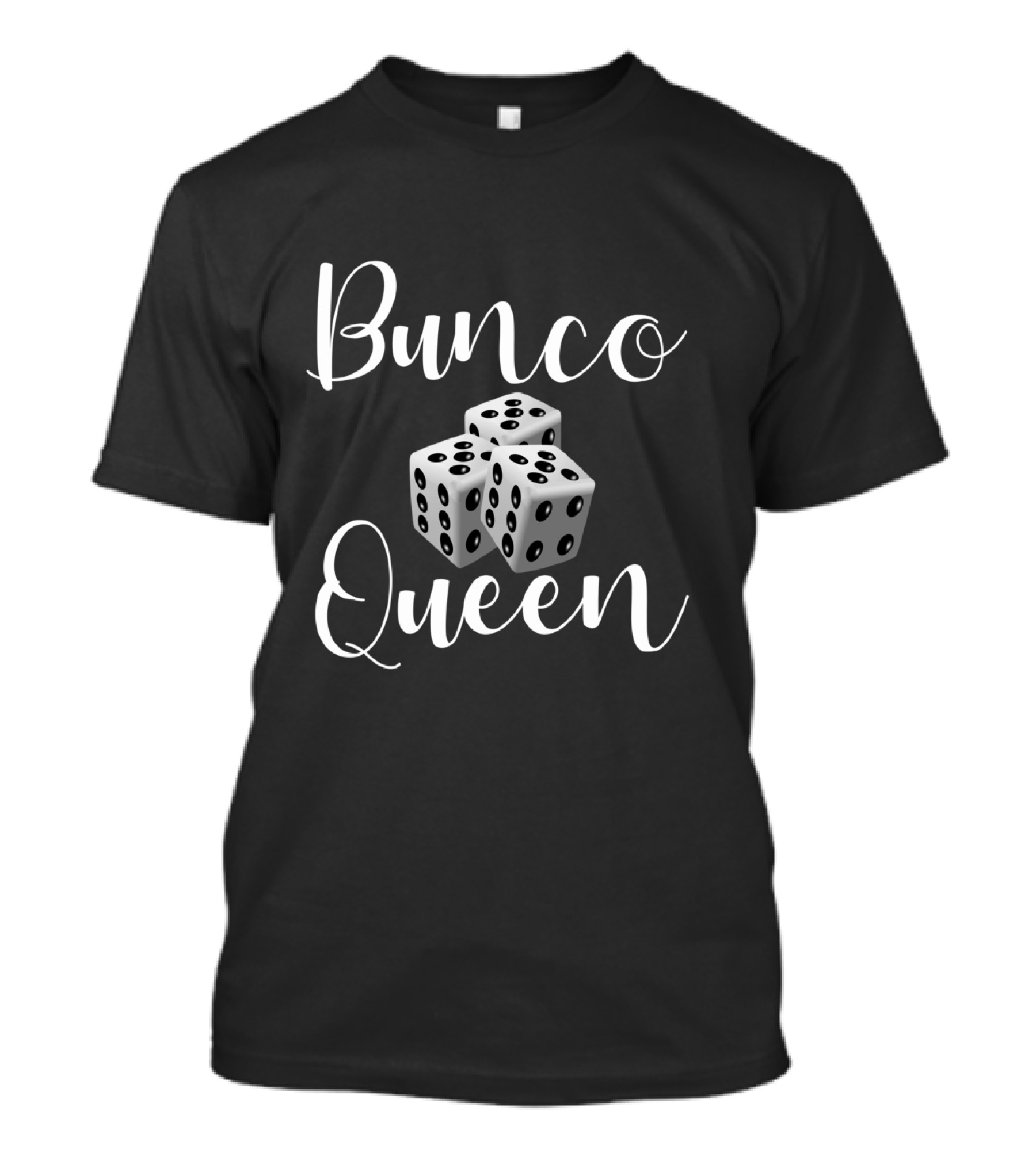 Bunco Queen Dice Mother's Day Game Women's Funny T-Shirt