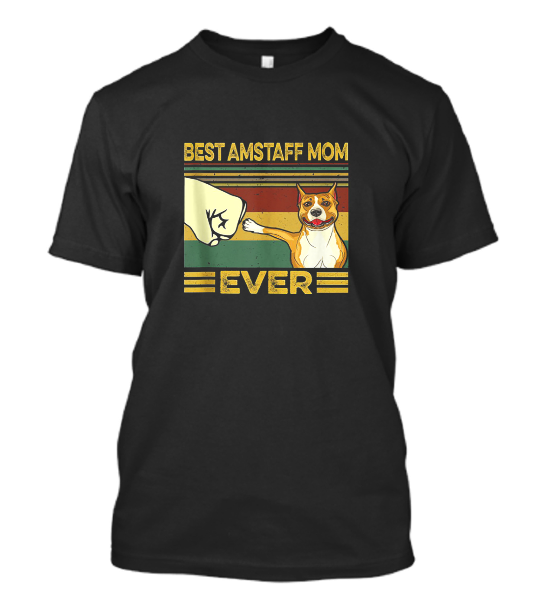 BEST AMSTAFF MOM EVER T-Shirt