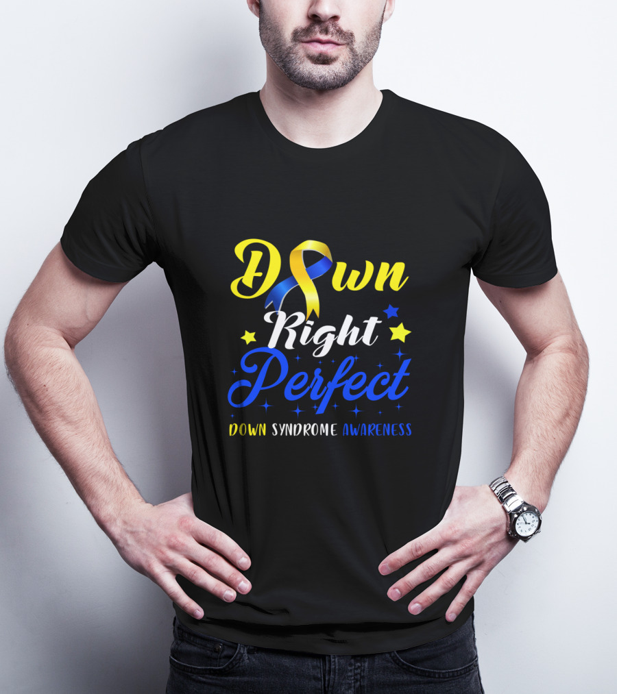 Down Syndrome Awareness Down Right Perfect Yellow Blue Ribbon Stars T-Shirt