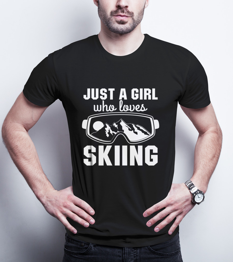 Just A Girl Who Loves Skiing Ski Goggles Mountain T-Shirt
