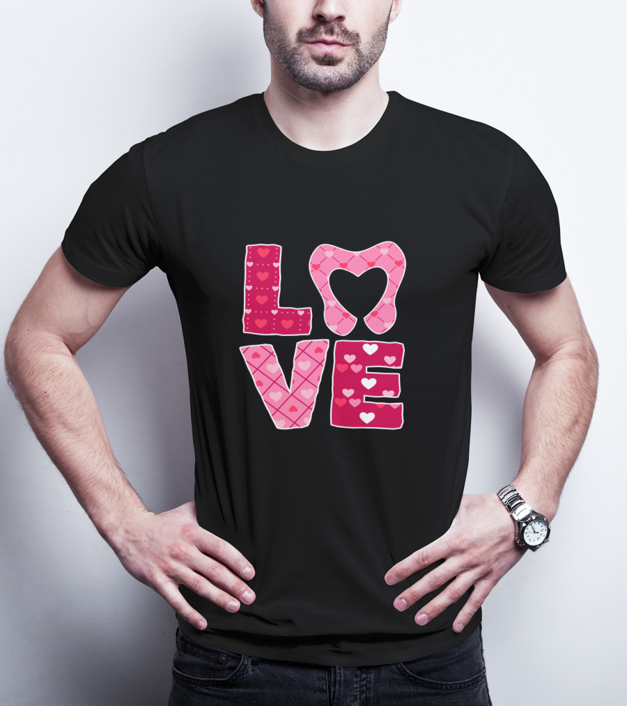 LOVE Tooth Heart Dentistry Dentist Valentine T-Shirt