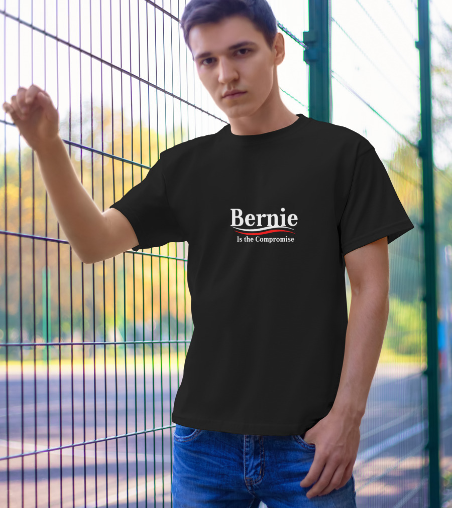 Bernie Is The Compromise Political Statement With Red White Wave T-Shirt