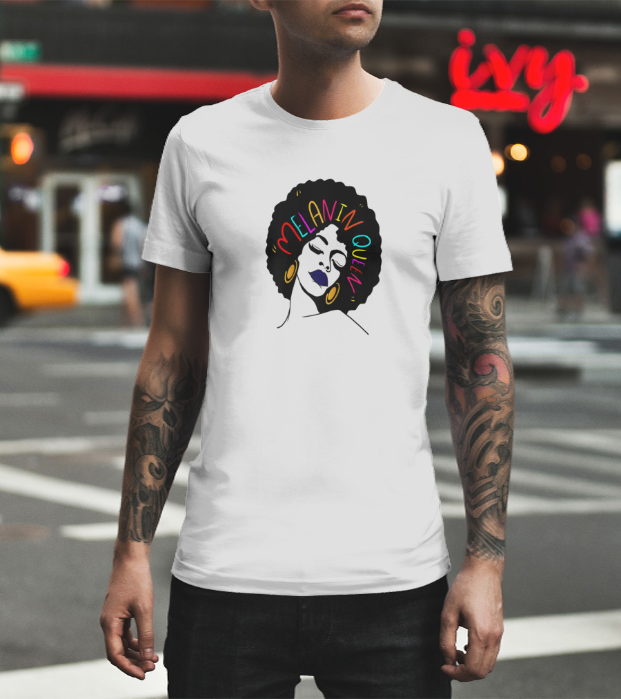 Melanin Queen Afro American Afro Latina Proud Black Woman Raglan Afro Hairstyle Bold Colors Gold Hoop Earrings T-Shirt