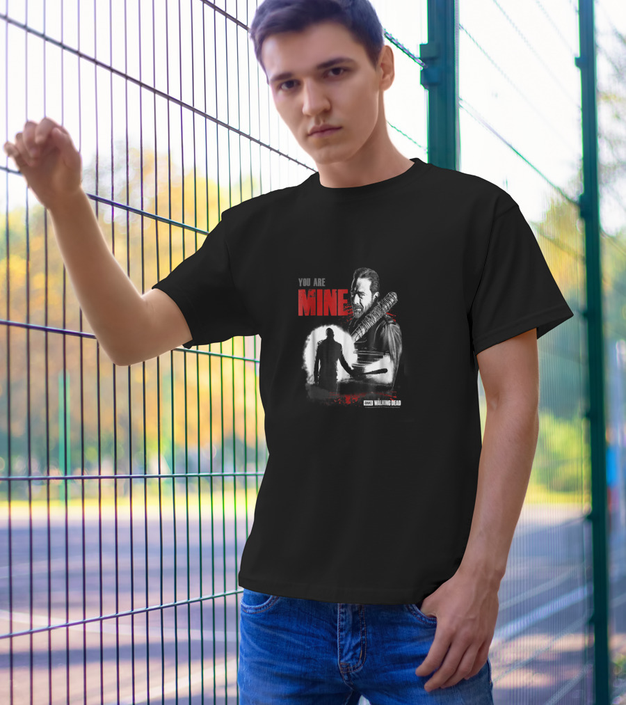 You Are Mine Walking Dead Negan AMC T-Shirt