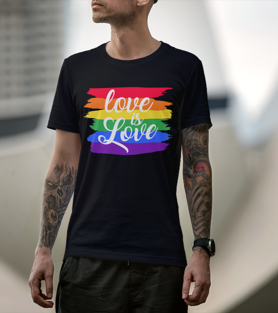 Love Is Love Rainbow Stripes Pride Flag T-Shirt