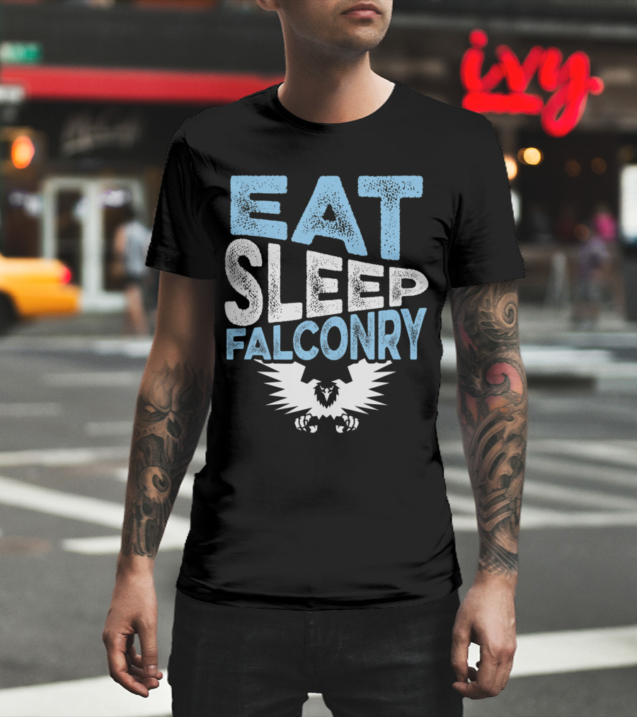 Eat Sleep Falconry Birds Of Prey Falcon Lover With Bold Text And Eagle T-Shirt