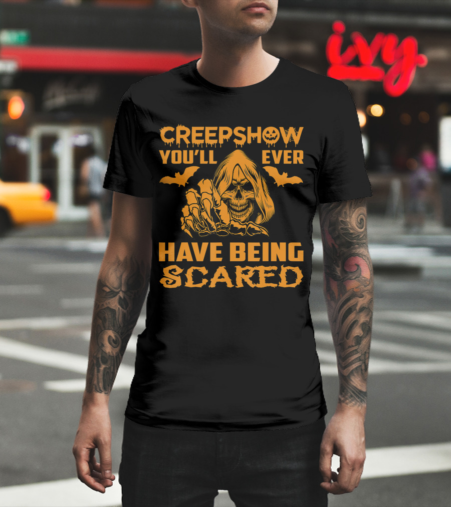 Creepshow You'll Ever Have Being Scared Horror Skeleton Hooded Grim Reaper With Bats T-Shirt