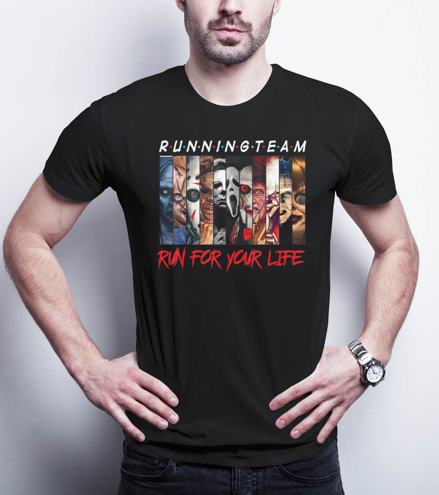 RUNNING TEAM RUN FOR YOUR LIFE Horror Movie Characters Halloween T-Shirt