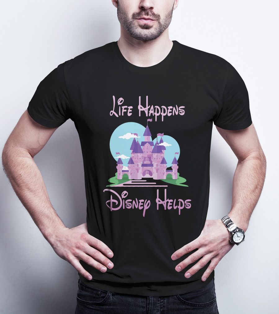 Life Happens Disney Helps Castle T-Shirt