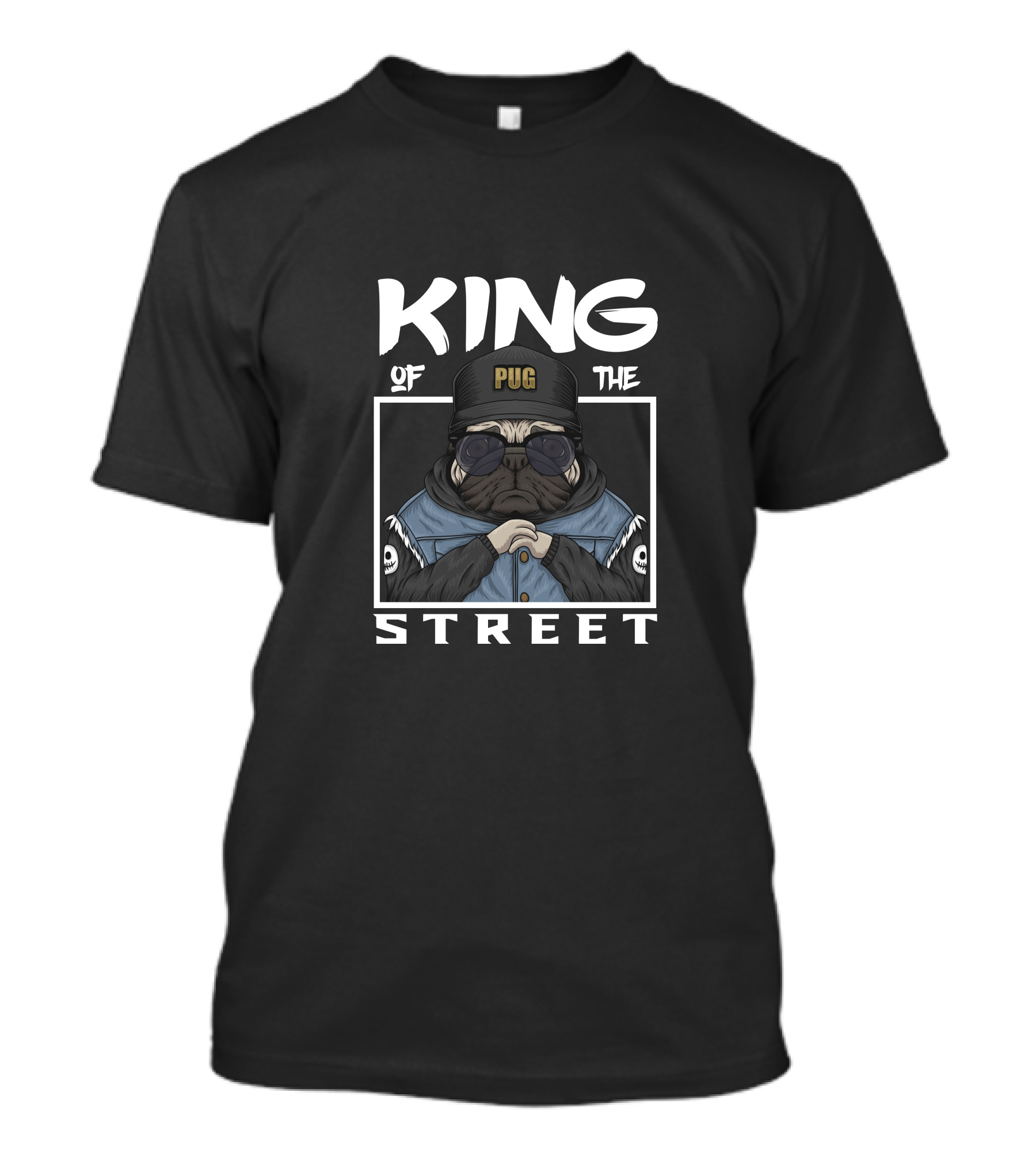 KING PUG OF THE STREET T-Shirt