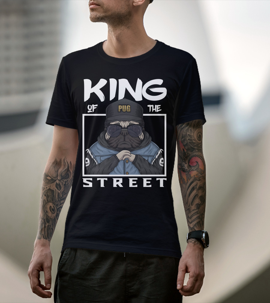 KING PUG OF THE STREET T-Shirt
