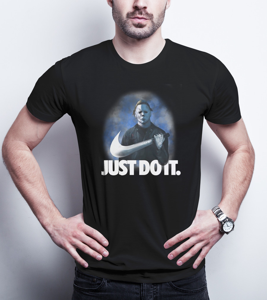 Michael Myers Just Do It T-Shirt